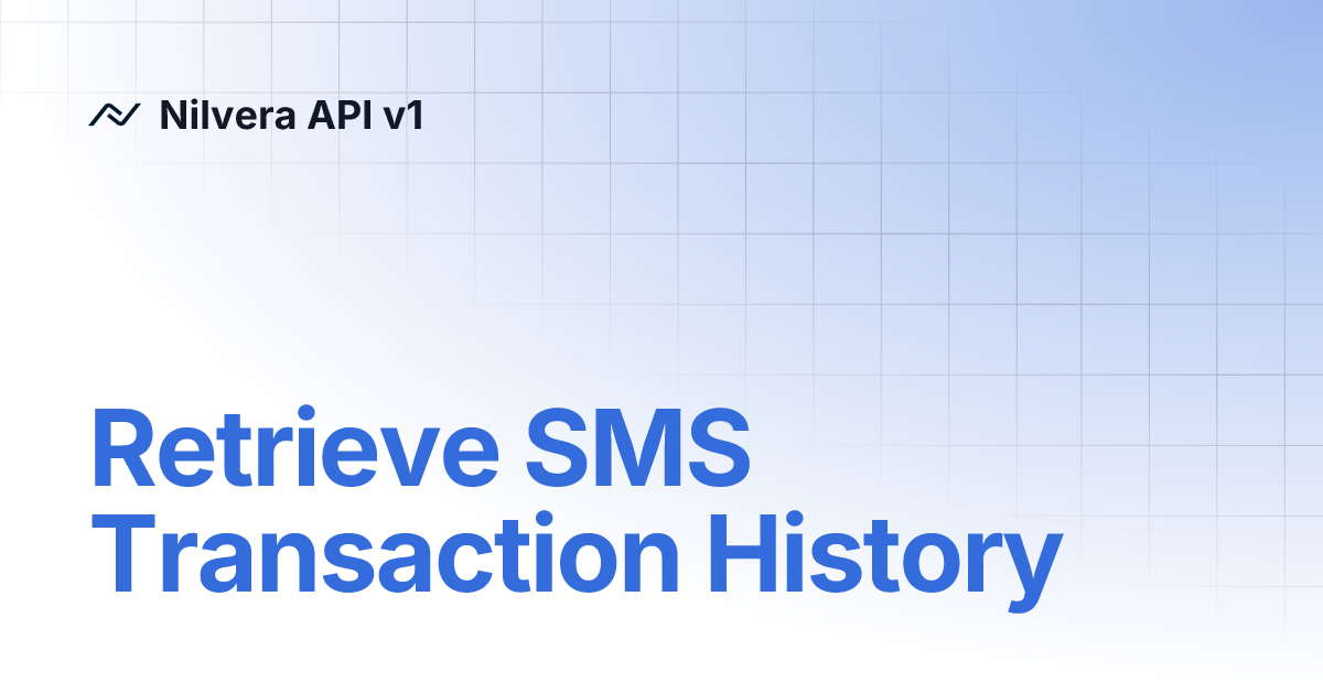 Retrieve SMS Transaction History | Nilvera API v1