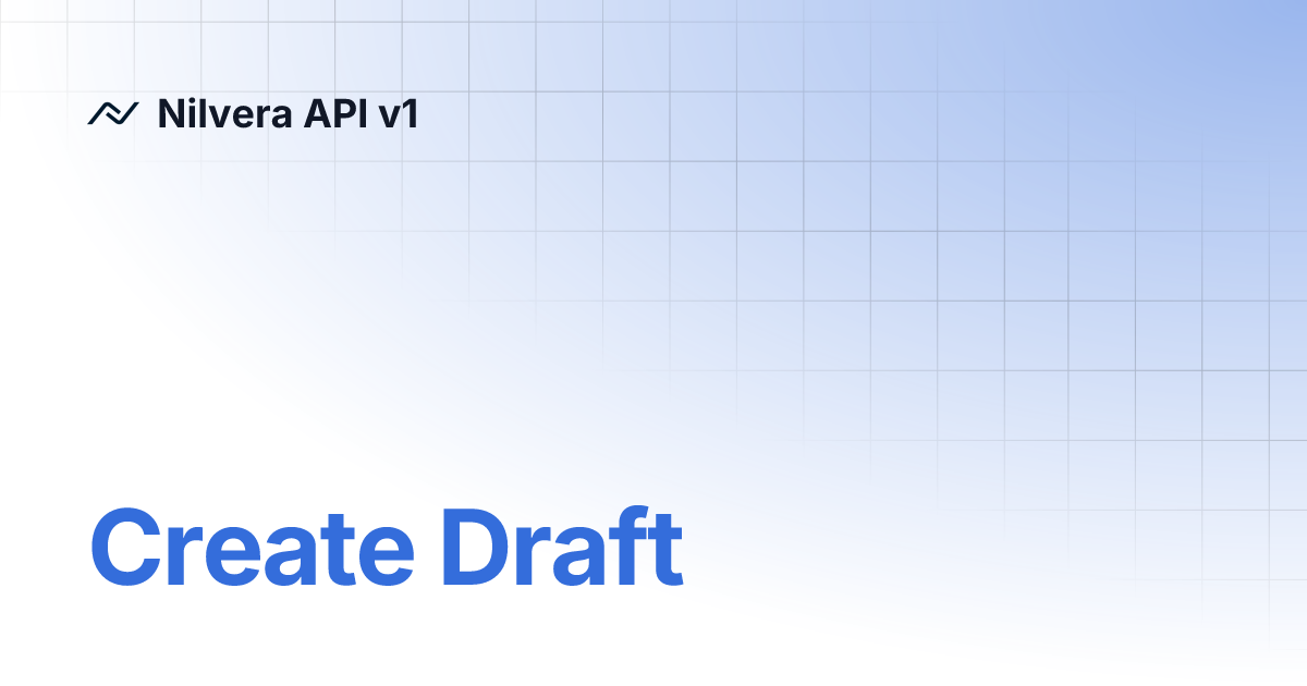 Create Draft | Nilvera API v1